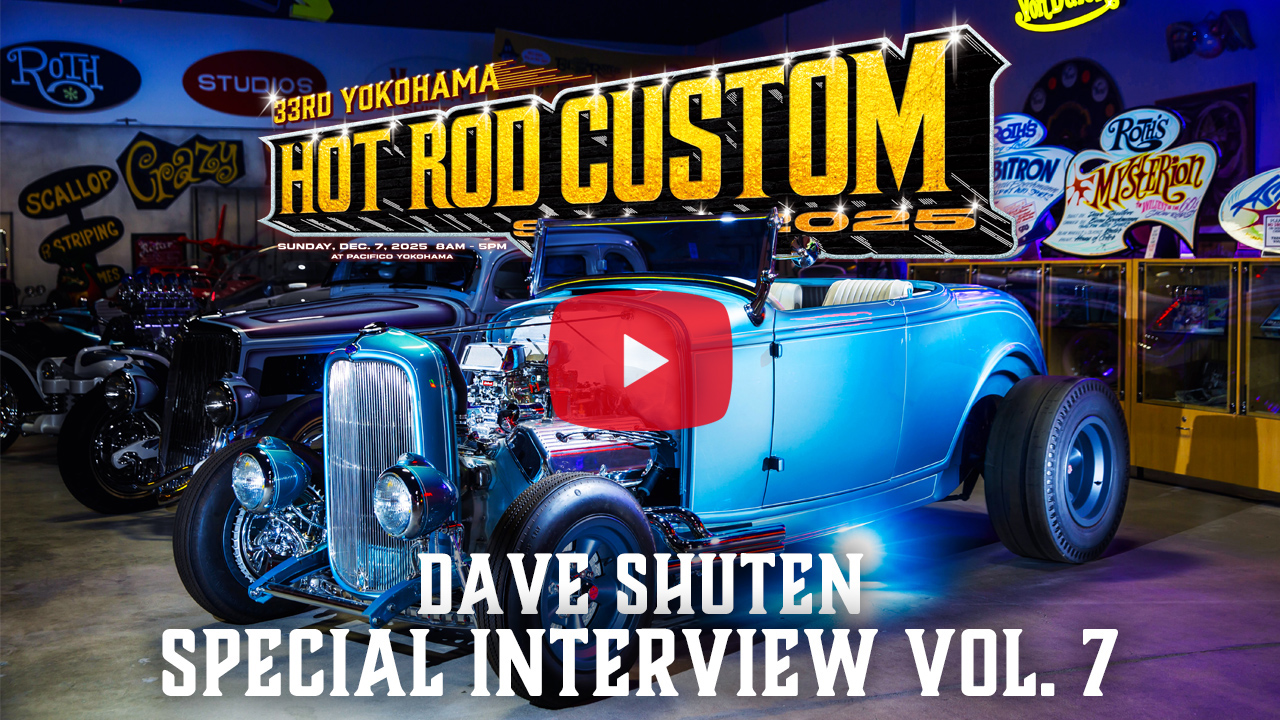 HCS2025 Stars of the Show 1932 Ford Roadster Dave Shuten / Galpin Speed Shop – Yokohama Hot Rod ...